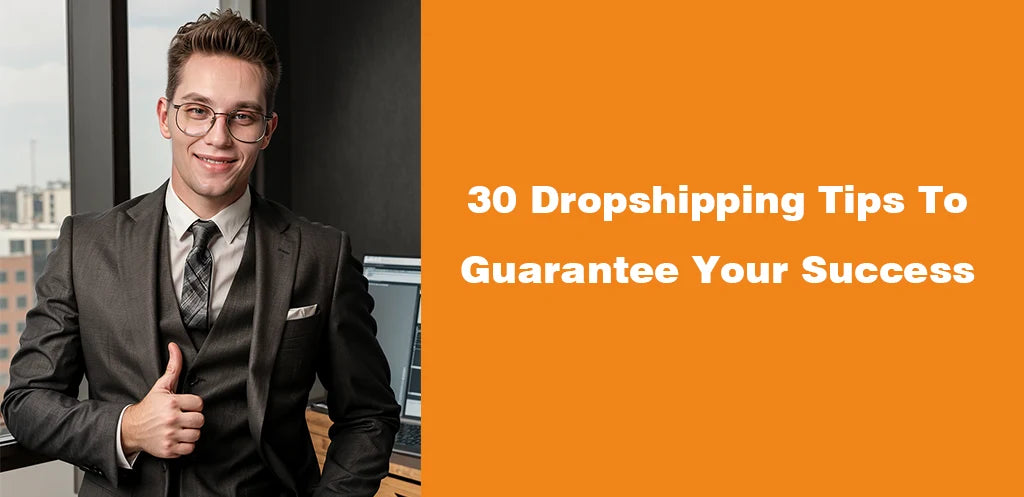 30 Essential dropshipping tips to boost sales – Globallydropshipping